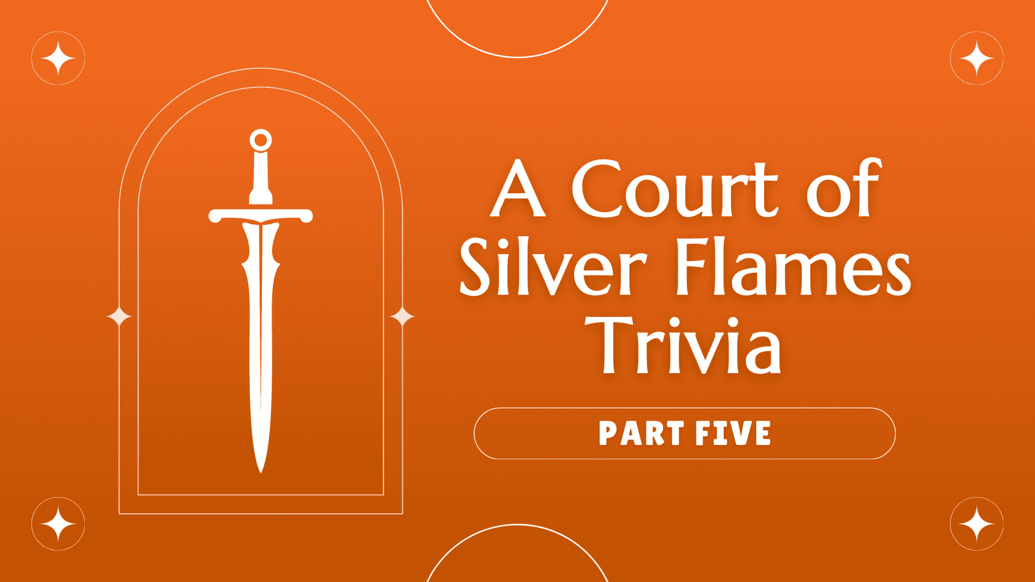 ACOTAR Trivia Part One: If You Pass This Fact-Filled Quiz, You’re ...