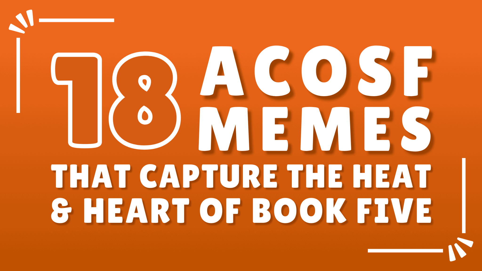 16 ACOWAR Memes That Capture the Chaos and Cunning of Book Three ...